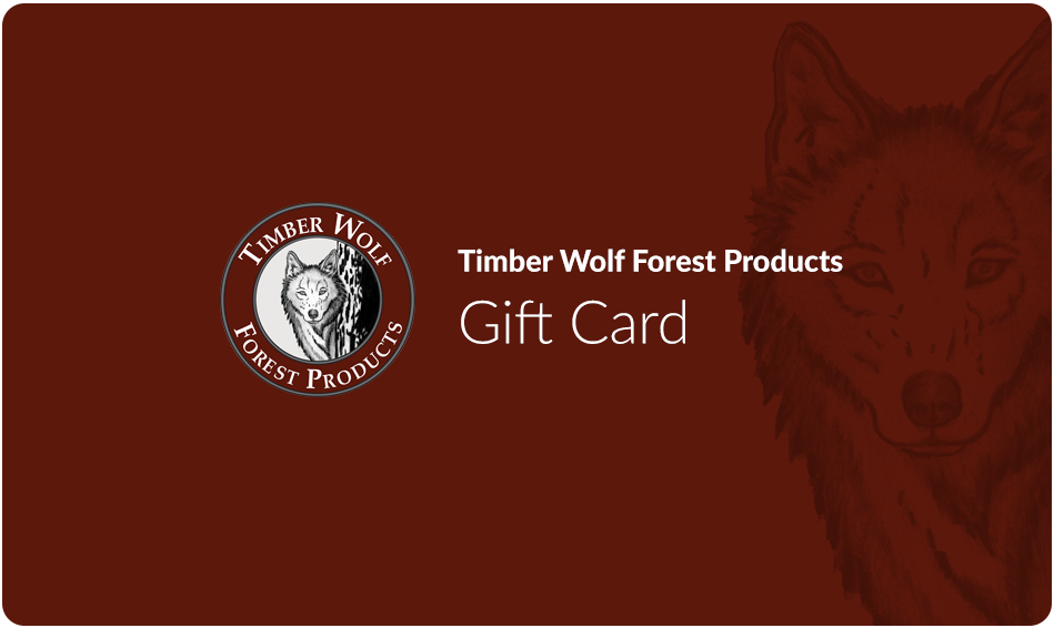 Timber Wolf Forest eGift Cards – Timber Wolf Forest Products